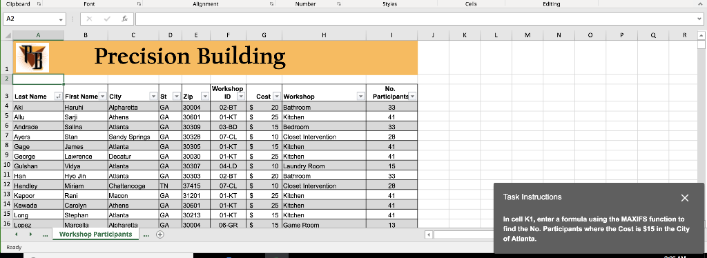 Precision BuildingTask Instructions In cell K1, enter | Chegg.com