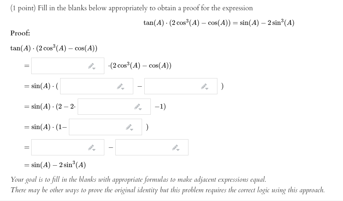 Solved (1 point) Fill in the blanks below appropriately to | Chegg.com