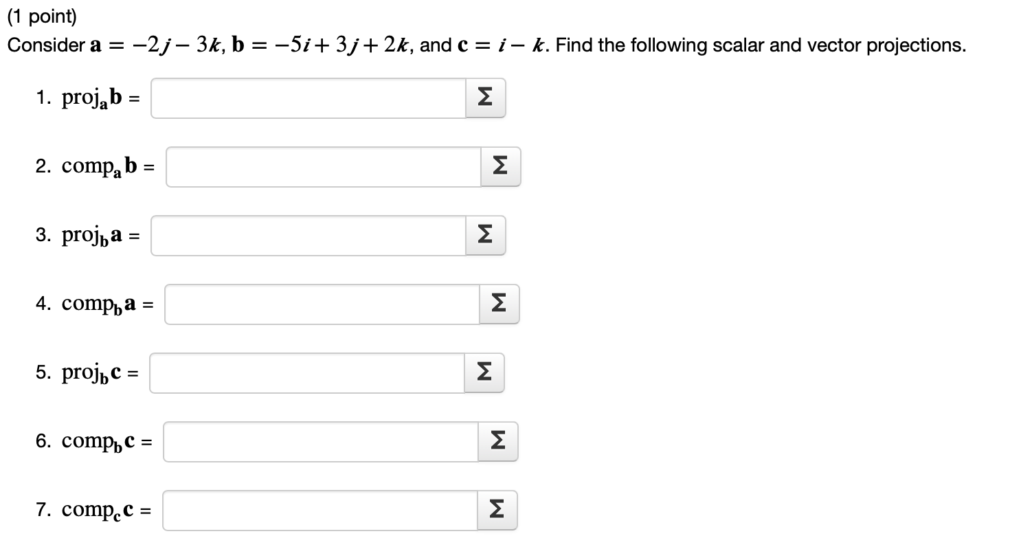 Solved Consider a=−2j−3k,b=−5i+3j+2k, and c=i−k. Find the | Chegg.com