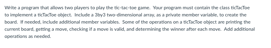 Solved Write a program that allows two players to play the | Chegg.com