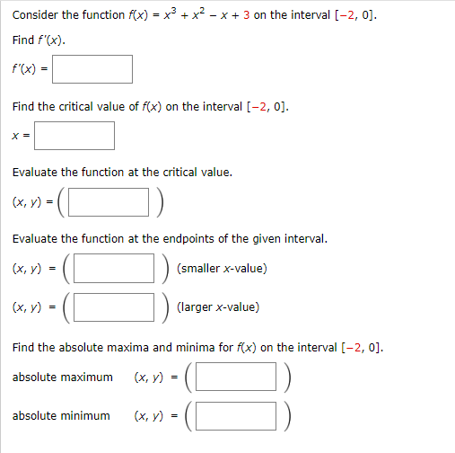 Solved Consider the function f(x)=x3+x2-x+3 ﻿on the interval | Chegg.com