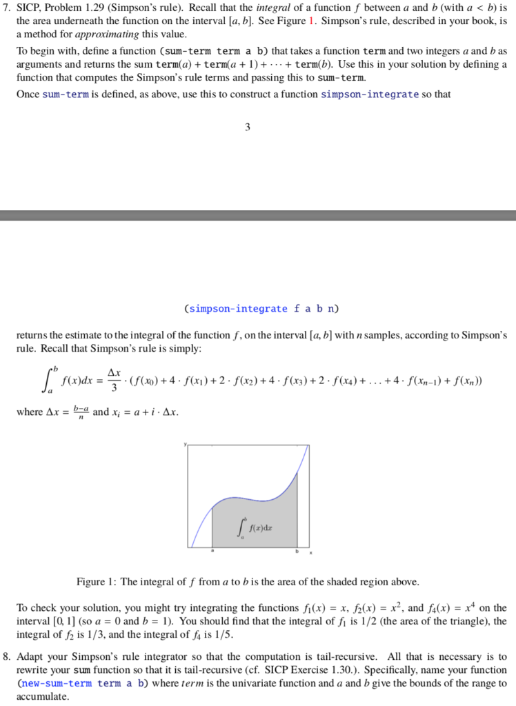 7. SICP, Problem 1.29 (Simpson's rule). Recall that | Chegg.com