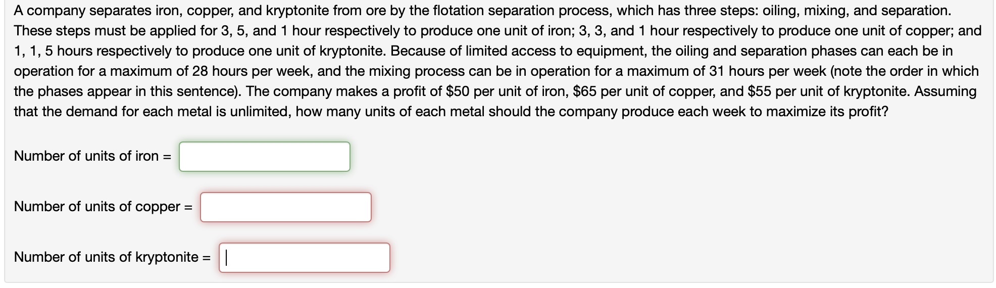 Solved A company separates iron, copper, and kryptonite from | Chegg.com