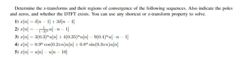 Solved Determine the z-transforms and their regions of | Chegg.com