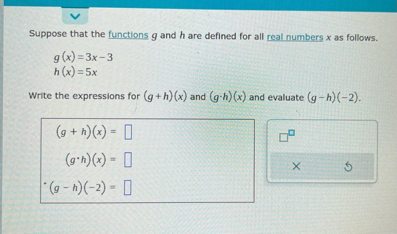 Solved Suppose that the functions g and h are defined for | Chegg.com