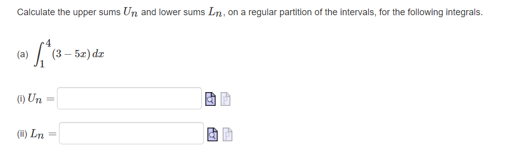 Solved Calculate the upper sums Un and lower sums Ln, on a | Chegg.com
