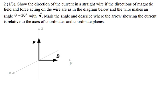 Solved 2 (1/3). Show the direction of the current in a | Chegg.com