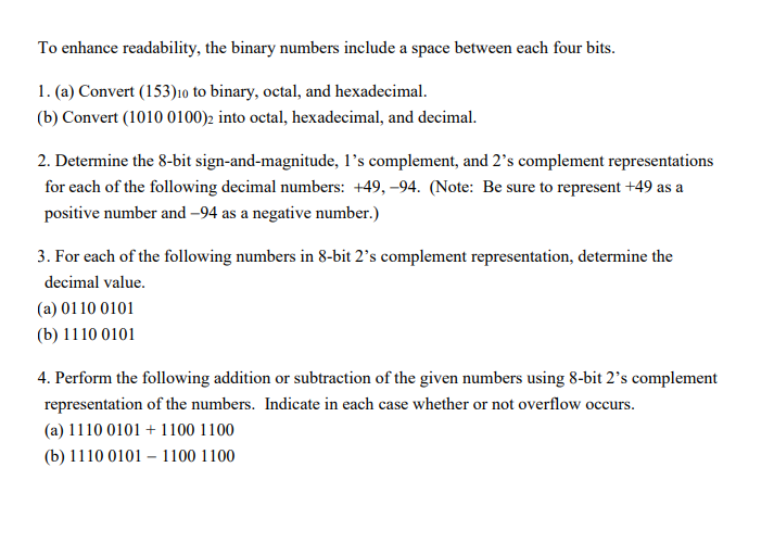 Solved To enhance readability, the binary numbers include a | Chegg.com