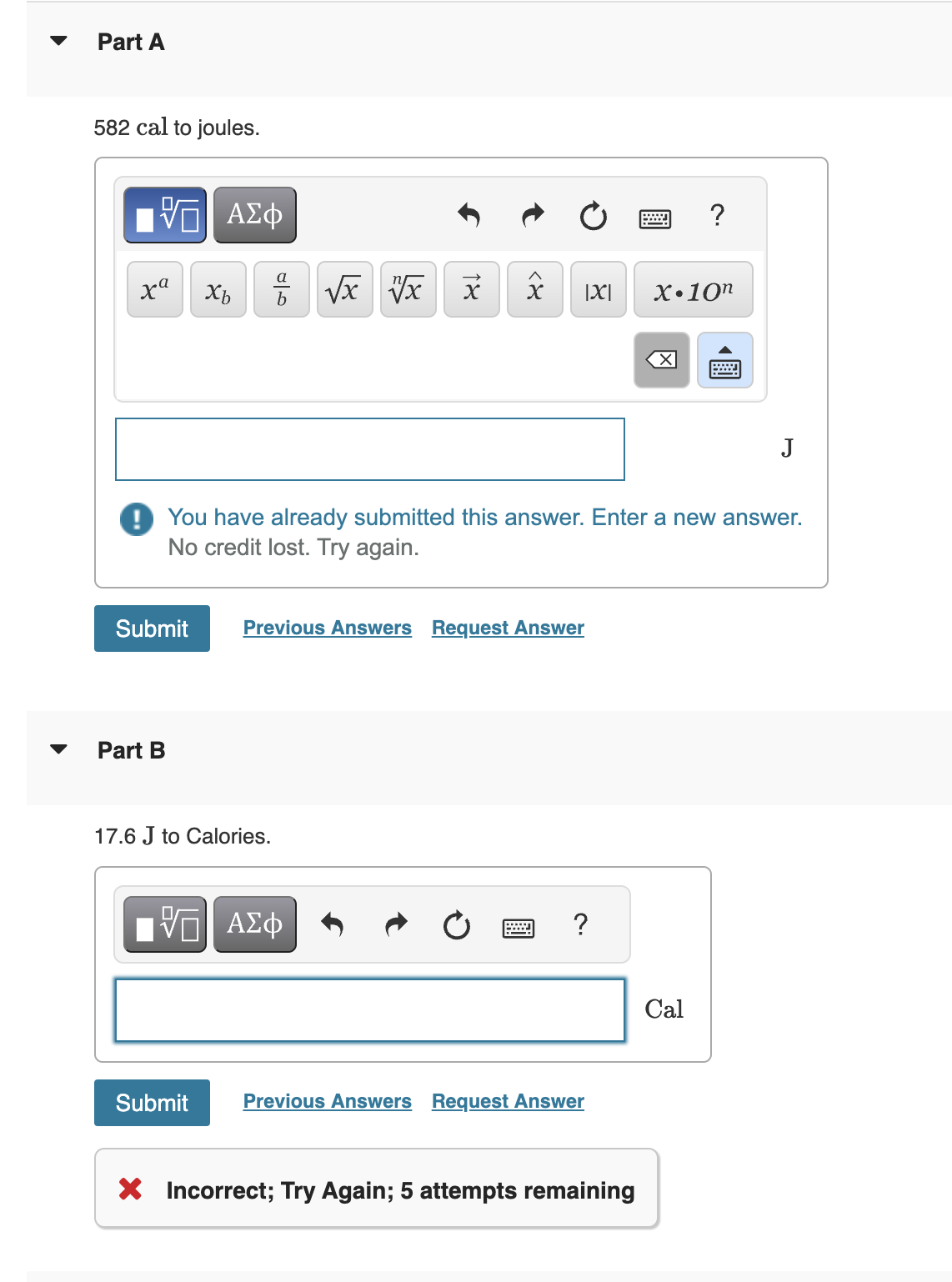 Solved 582 cal to joules. J You have already submitted this | Chegg.com