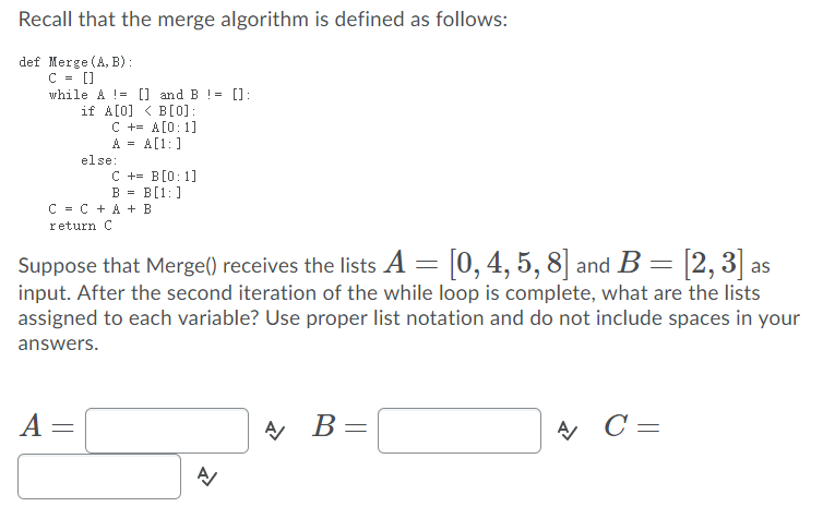 Solved Recall that the merge algorithm is defined as | Chegg.com
