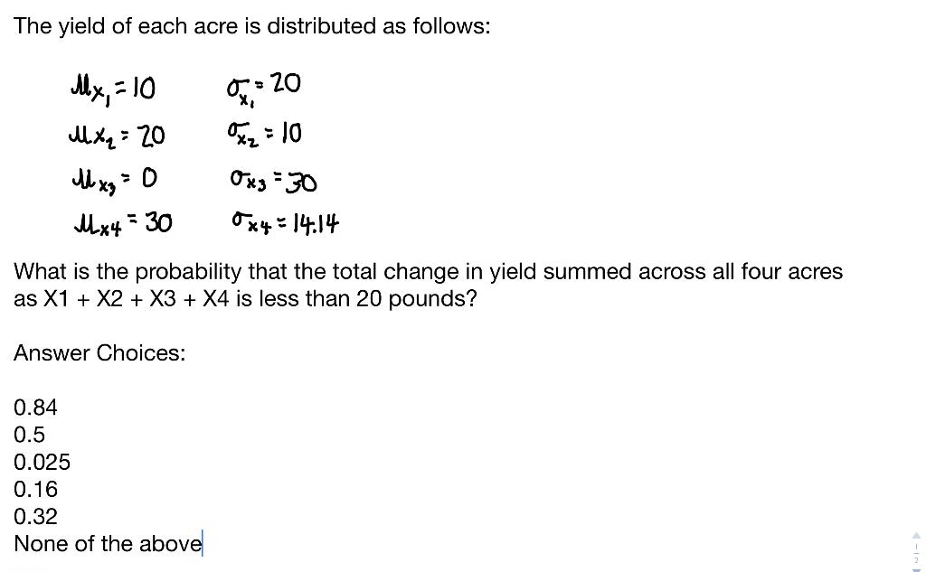 Solved The yield of each acre is distributed as follows: | Chegg.com