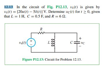 Solved 12.13 In the circuit of Fig. P12.13, s(t) is given by | Chegg.com