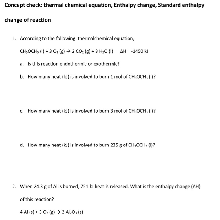 Solved Concept check thermal chemical equation, Enthalpy | Chegg.com
