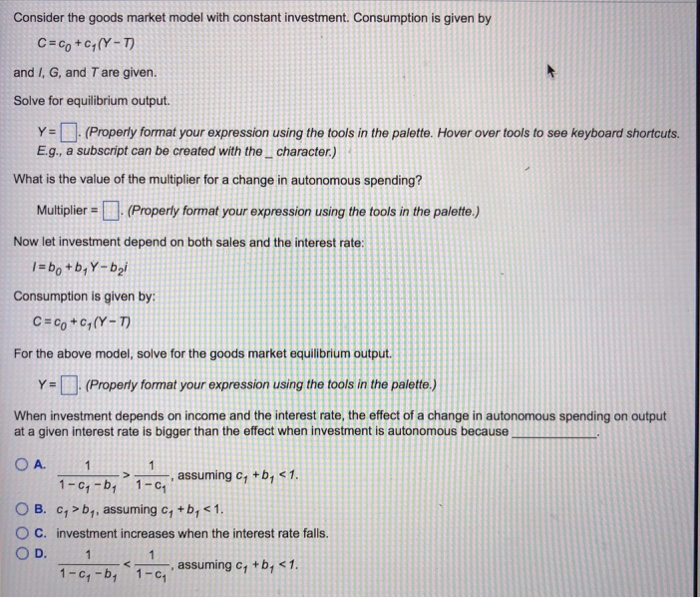 Solved Consider the goods market model with constant | Chegg.com