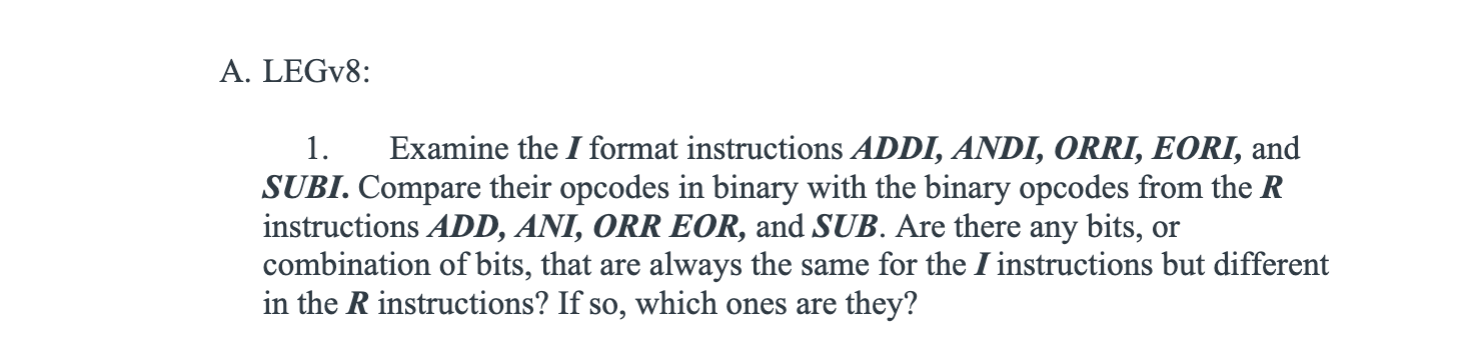 Solved A. LEGV8: 1. Examine the I format instructions ADDI, | Chegg.com