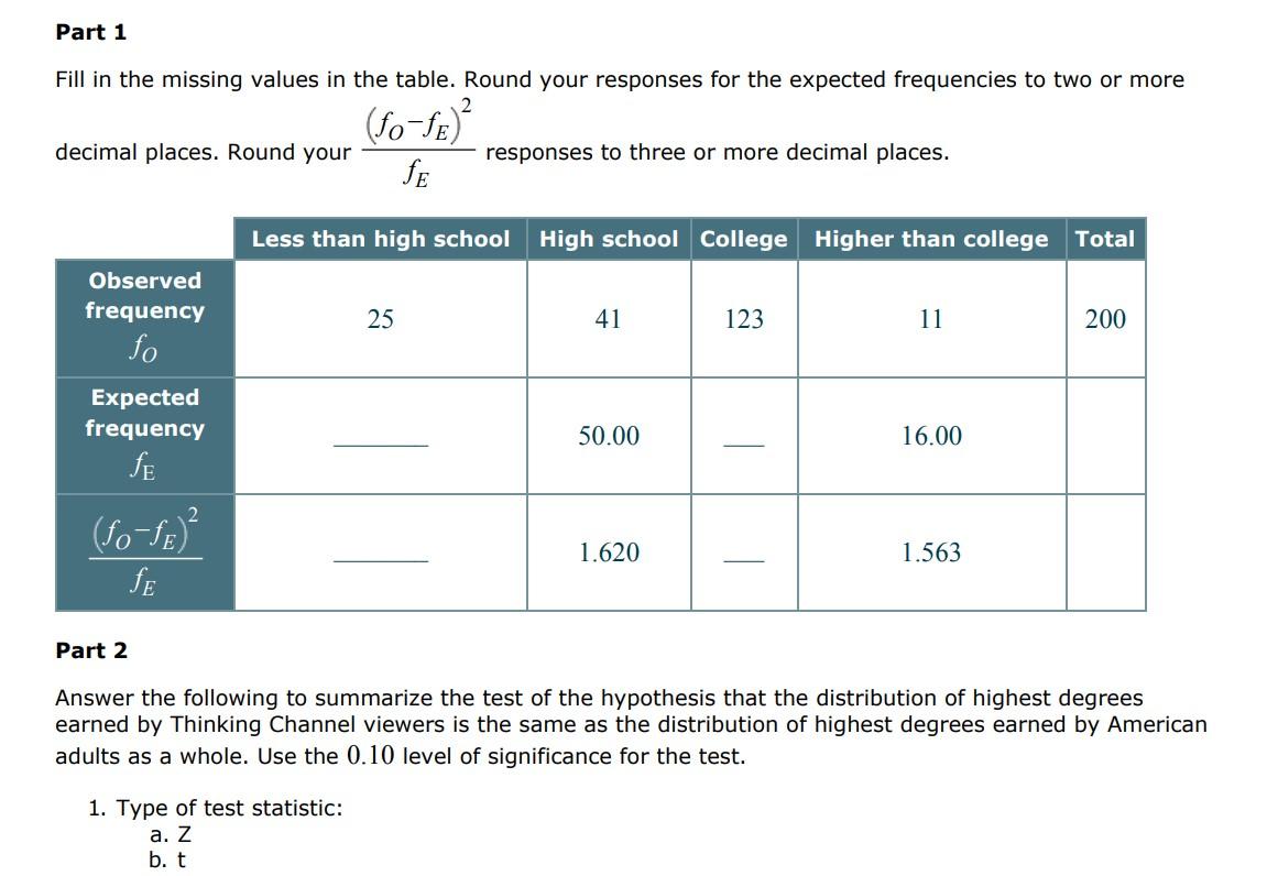 Solved Fill in the missing values in the table. Round your | Chegg.com