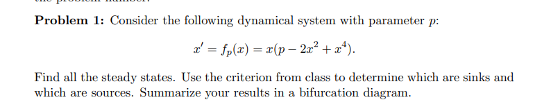 Solved Problem 1: Consider the following dynamical system | Chegg.com