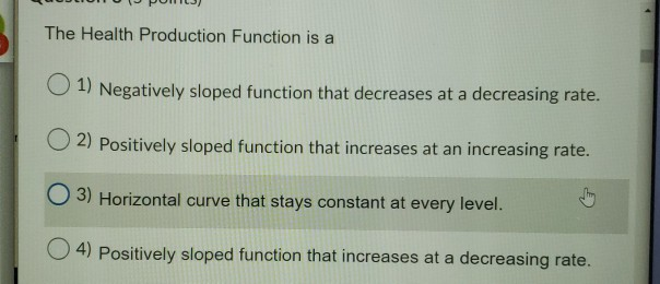 Solved - PT The Health Production Function is a 1) | Chegg.com
