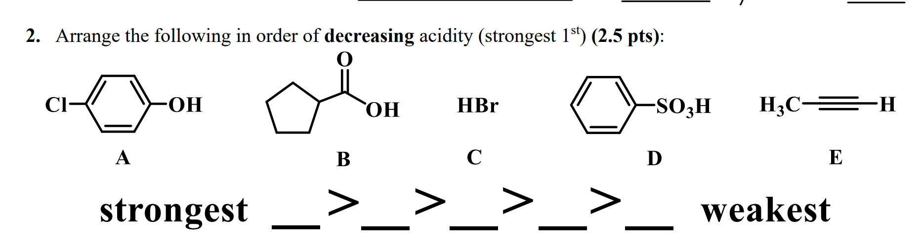 Solved 2. Arrange the following in order of decreasing | Chegg.com