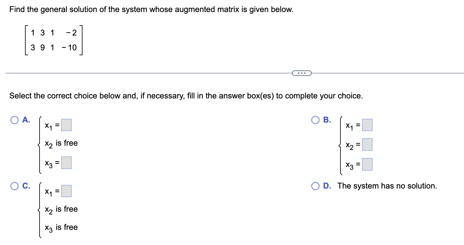 Solved Find the general solution of the system whose | Chegg.com