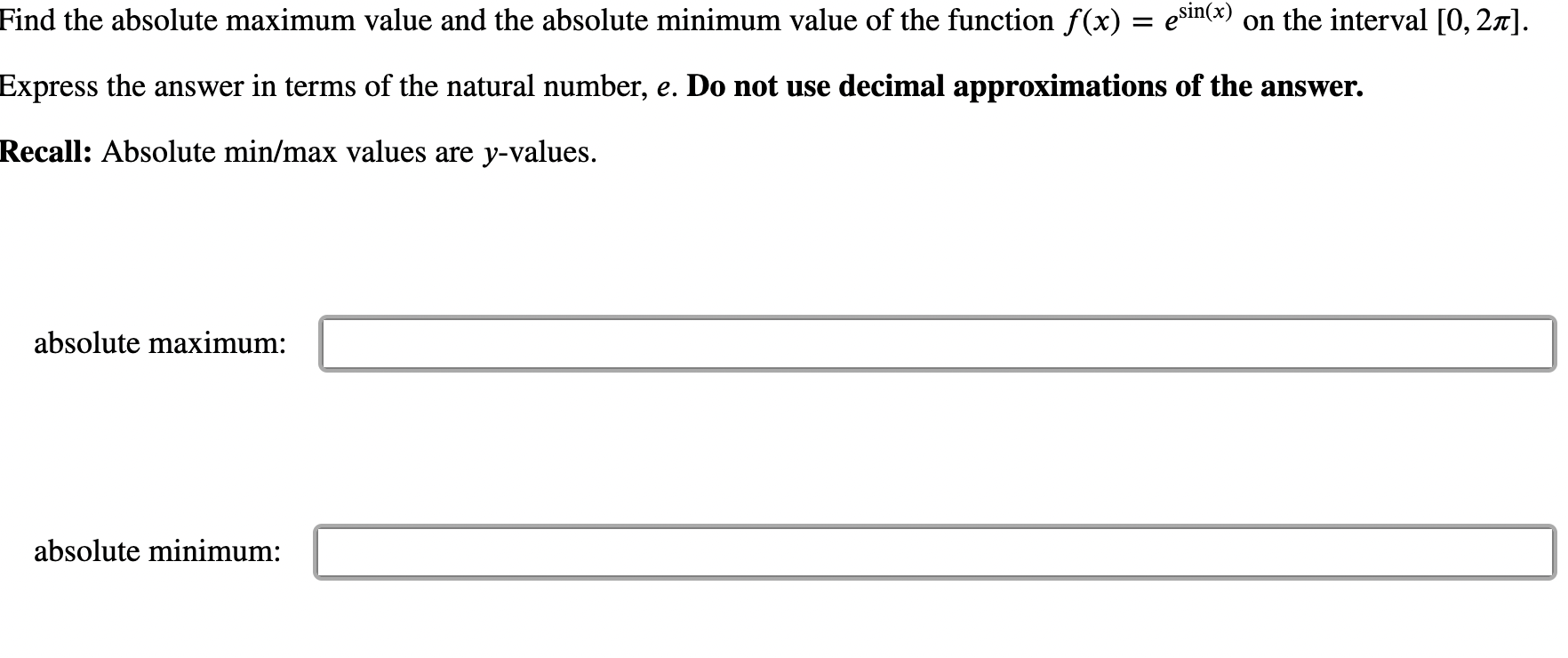 Solved Find the absolute maximum value and the absolute | Chegg.com