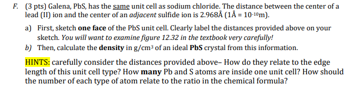 Solved F. (3 pts) Galena, Pbs, has the same unit cell as | Chegg.com