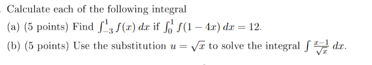 Solved Calculate each of the following integral (a) (5 | Chegg.com