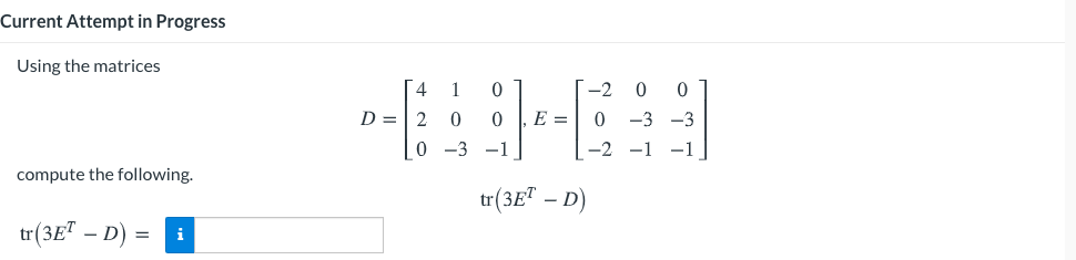 Solved Current Attempt in Progress Using the matrices [4 1 0 | Chegg.com