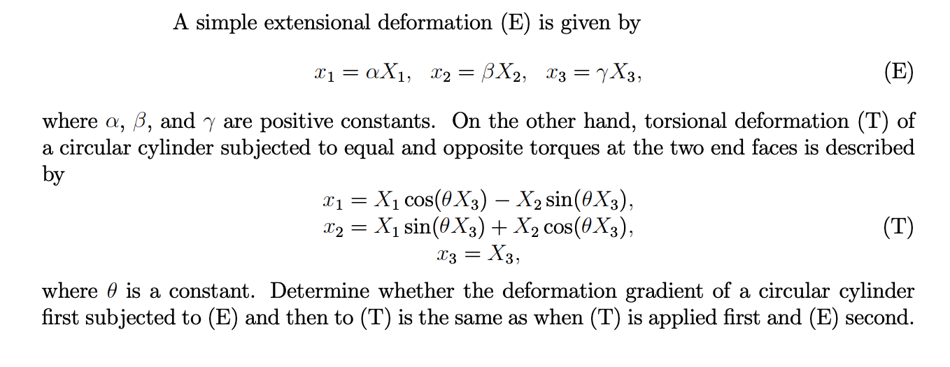Solved Problem 4. A simple extensional deformation (E) is | Chegg.com