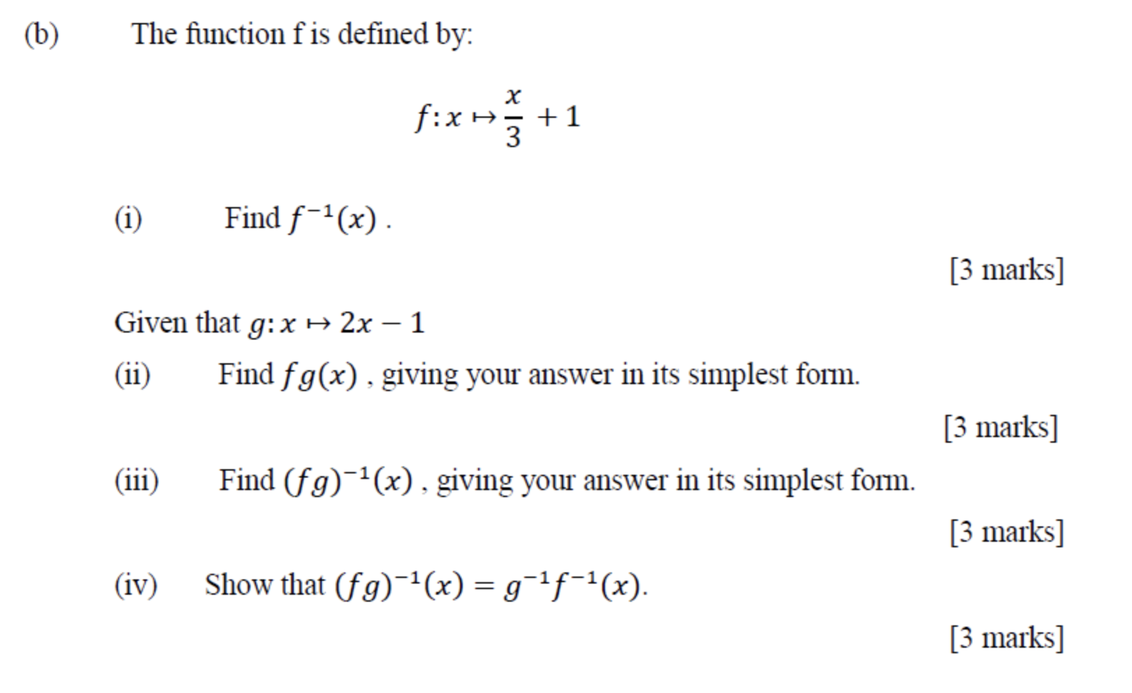 Solved (b) The function f is defined by: f:x↦3x+1 (i) Find | Chegg.com