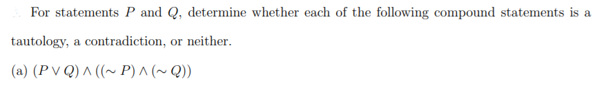 Solved For statements P and Q, determine whether each of the | Chegg.com