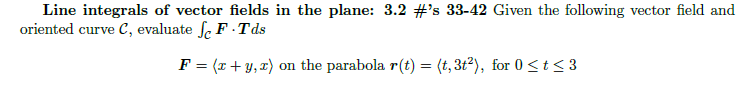 Line integrals of vector fields in the plane: 3.2 #'s | Chegg.com