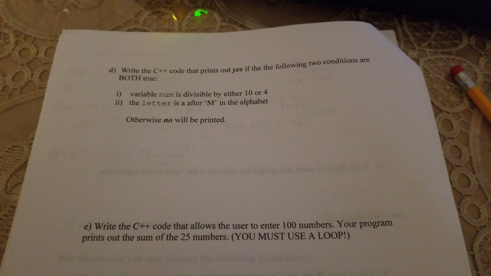 Solved d) Write the C++ code BOTH true that prints out yes | Chegg.com