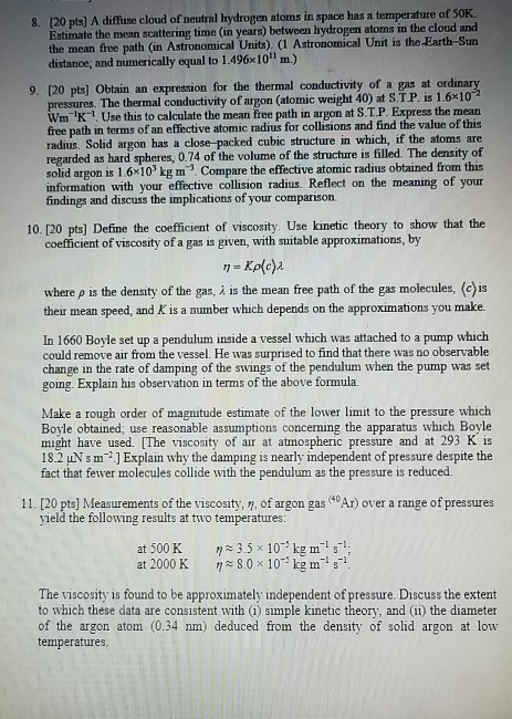 Solved [20 Ptz] A Diffuse Cloud Of Neutral Hydrogen Atoms In