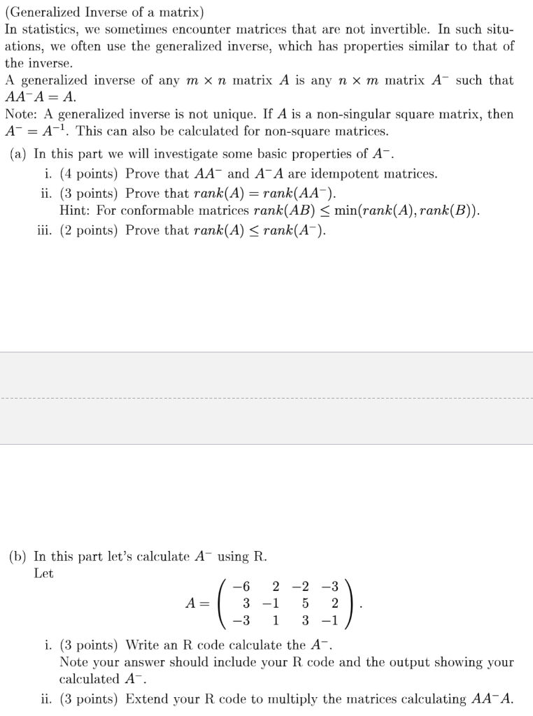 (Generalized Inverse of a matrix) In statistics, we | Chegg.com