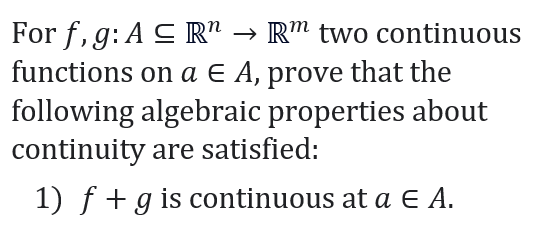 Solved For f,g:A⊆Rn→Rm two continuous functions on a∈A, | Chegg.com