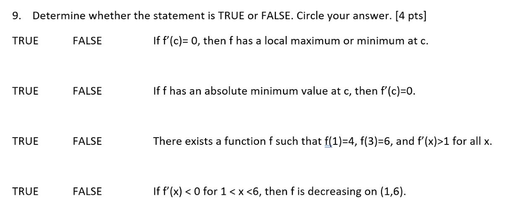 Solved 9. Determine whether the statement is TRUE or FALSE. | Chegg.com