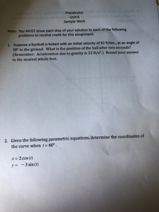 Solved Precalculus Unit 6 Sample Work Note: You MUST show | Chegg.com