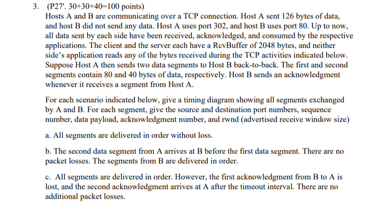 Solved ( P277′.30+30+40=100 points) Hosts A and B are | Chegg.com