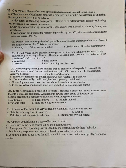 Solved 21. One major difference between operant conditioning | Chegg.com