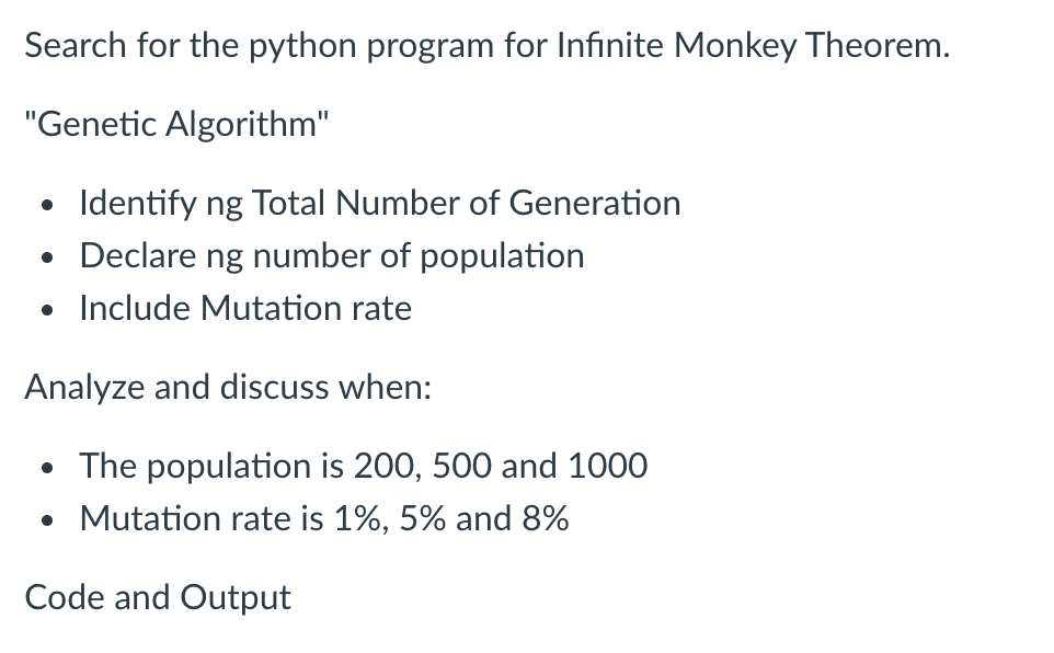 Solved Search for the python program for Infinite Monkey | Chegg.com