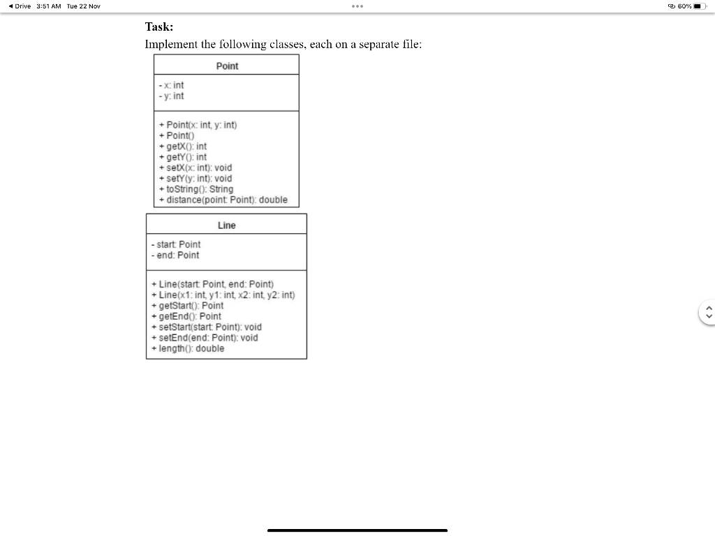 Solved Task Implement The Following Classes Each On A 