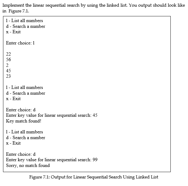 Solved Implement The Linear Sequential Search By Using The 6067