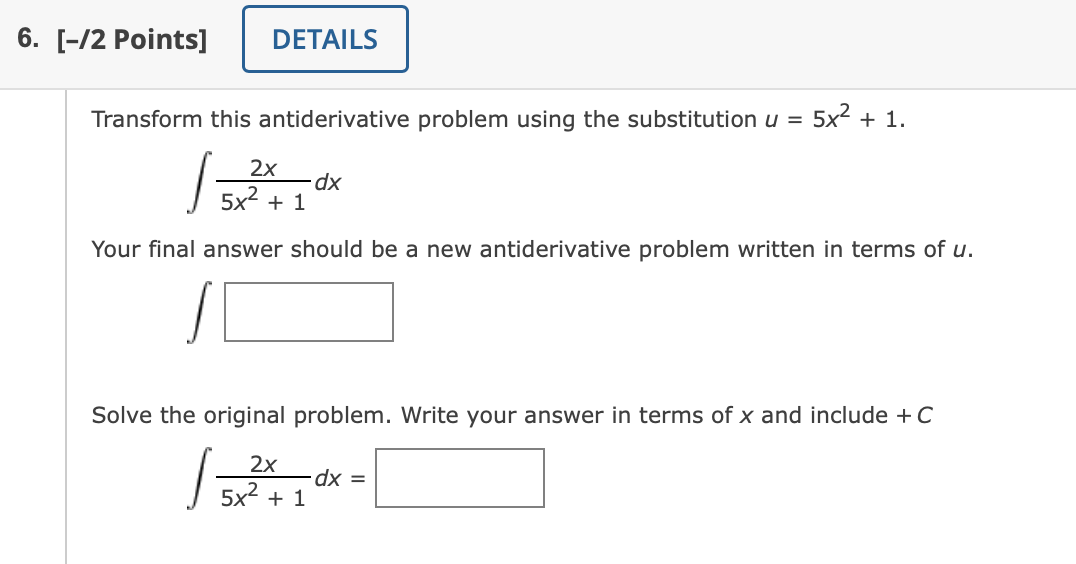 Solved Transform this antiderivative problem using the | Chegg.com