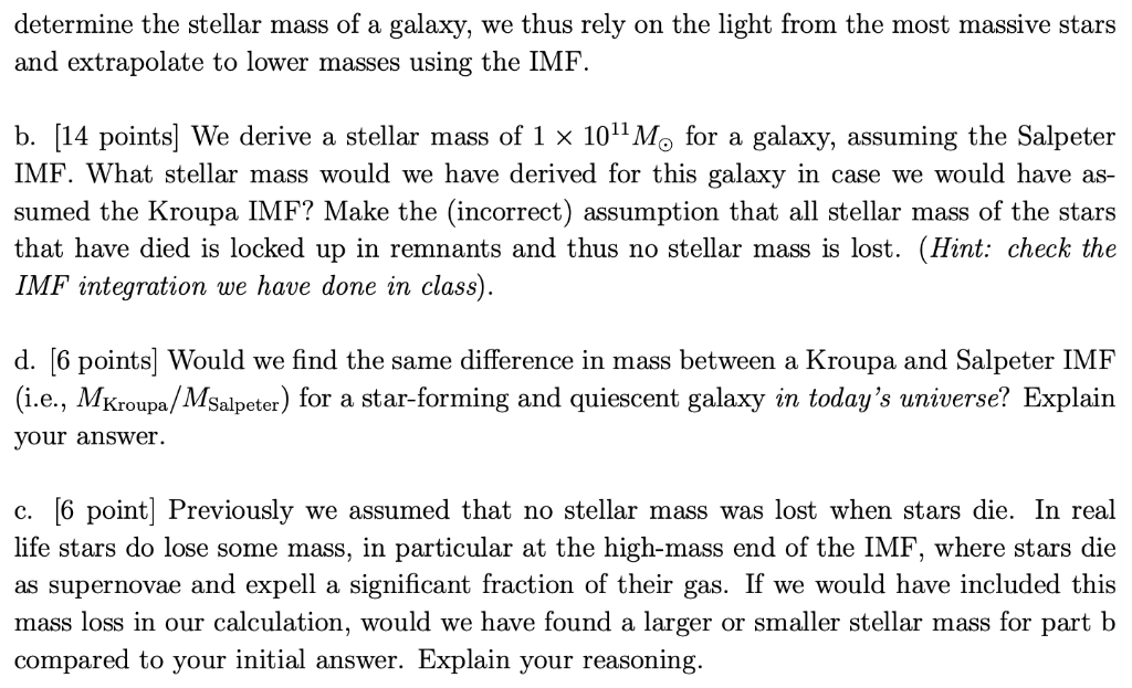 2 The stellar initial mass function [32 points] The | Chegg.com