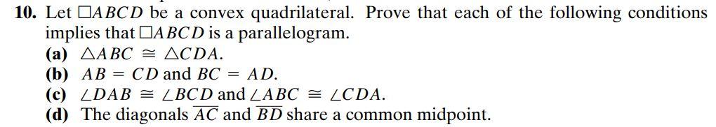 Solved 10. Let DABCD be a convex quadrilateral. Prove that | Chegg.com