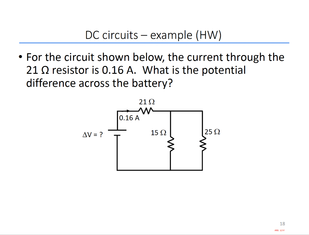 Solved DC circuits - example (HW) For the circuit shown | Chegg.com