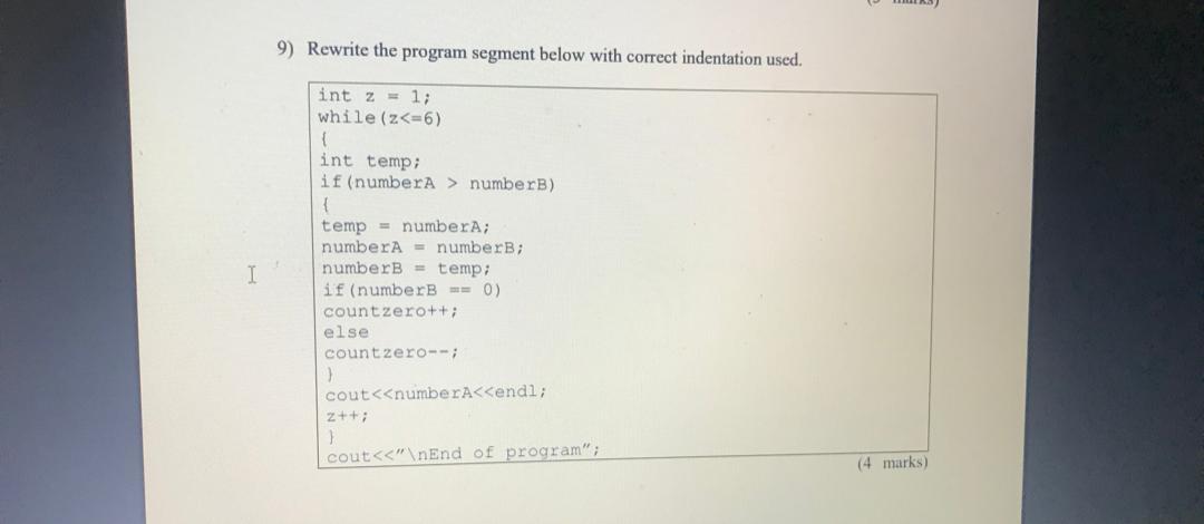Solved 9) Rewrite the program segment below with correct | Chegg.com