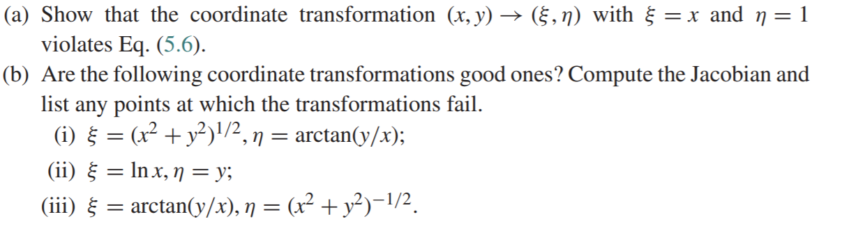 A Show That The Coordinate Transformation X Y