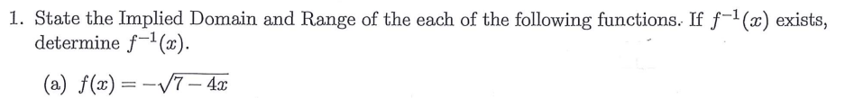 Solved 1. State the Implied Domain and Range of the each of | Chegg.com